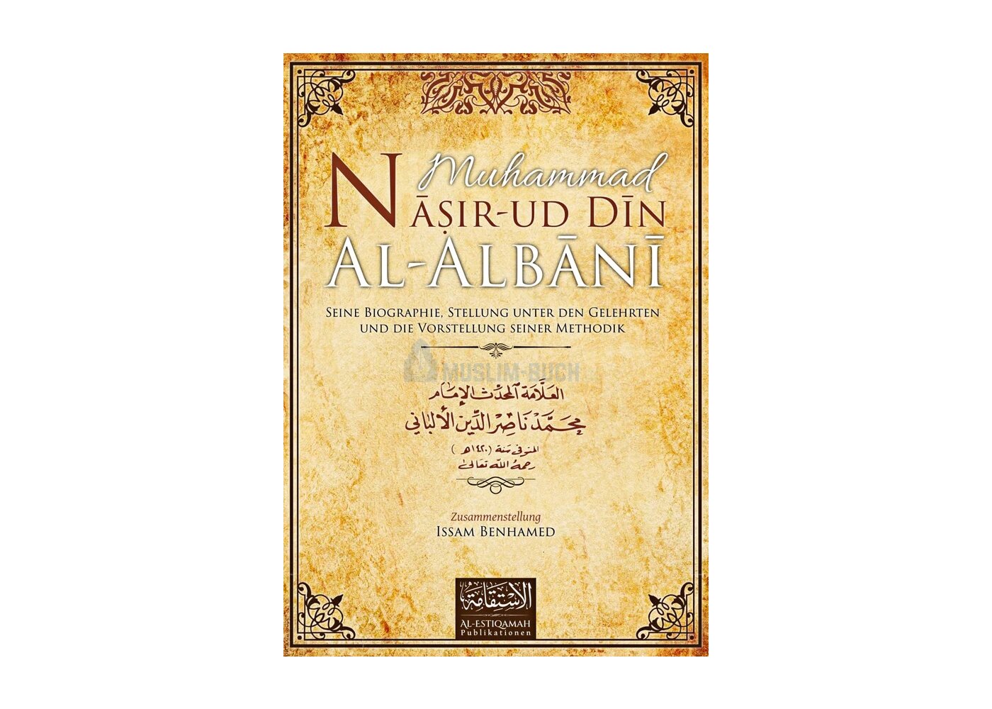 MUHAMMAD NASIR-UD DIN AL-ALBANI | Seine Biographie, Stellung unter de ...
