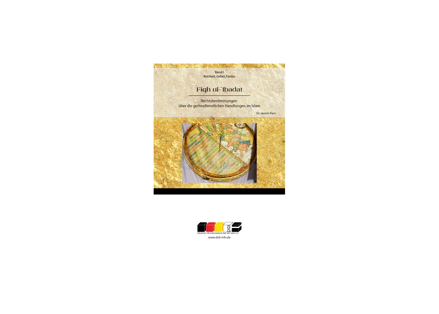 Fiqh ul-Ibadat - Band 1 - Islamische Bücher bei Muslim-Buch.de bestel ...